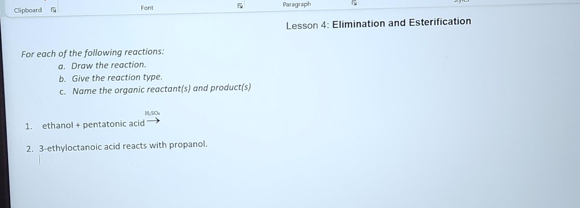 Solved Lesson 4: Elimination and Esterification For each of | Chegg.com