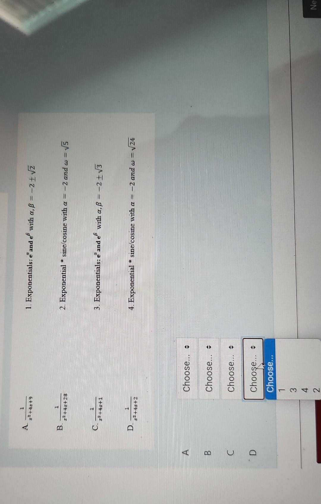Solved 9. Given these Laplace transforms match the rational | Chegg.com