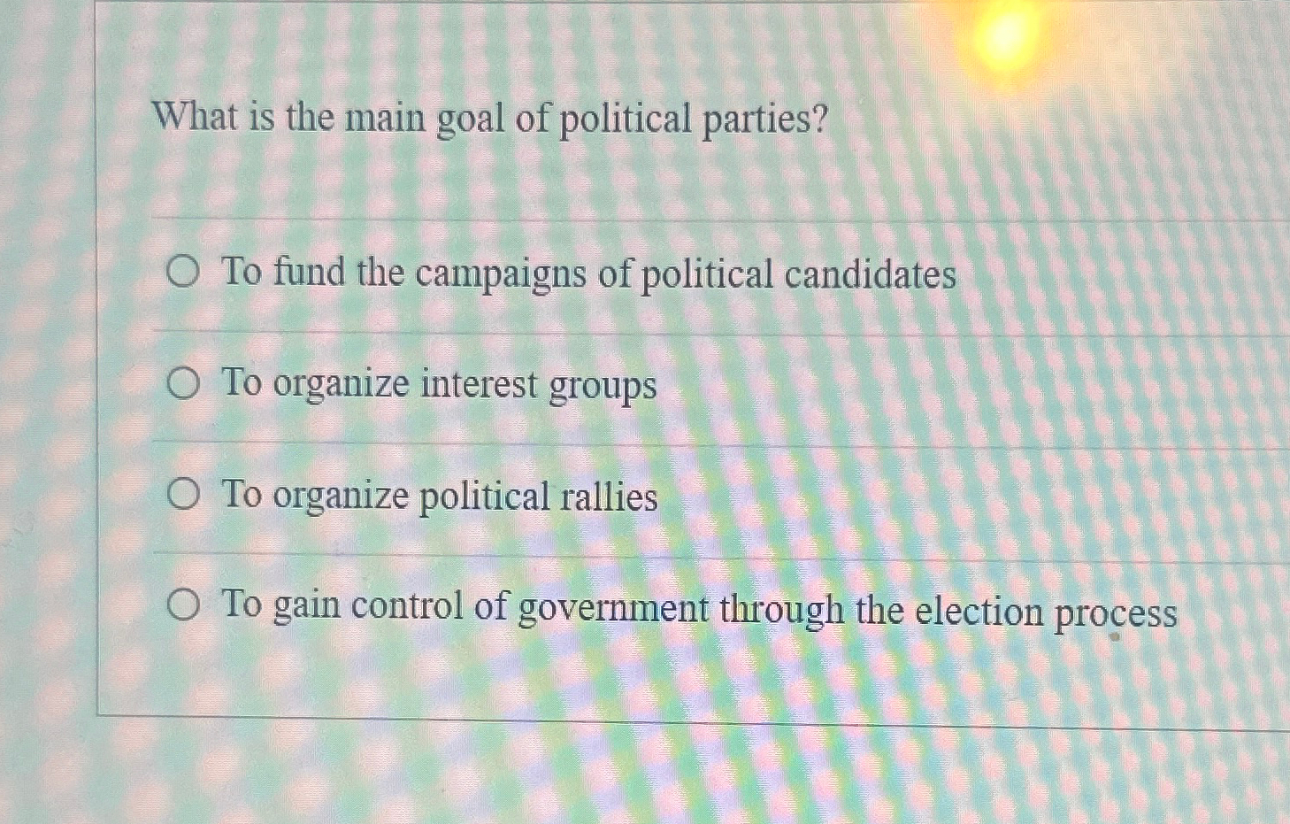 Solved What is the main goal of political parties?To fund | Chegg.com