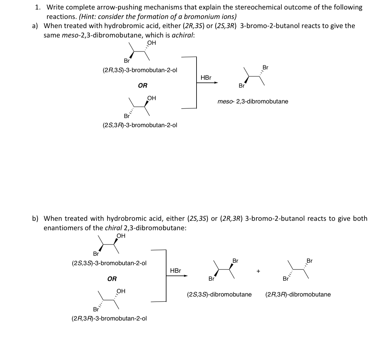 Solved Write complete arrow-pushing mechanisms that explain | Chegg.com
