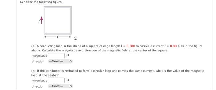 Solved Consider the following figure. (a) A conducting loop | Chegg.com