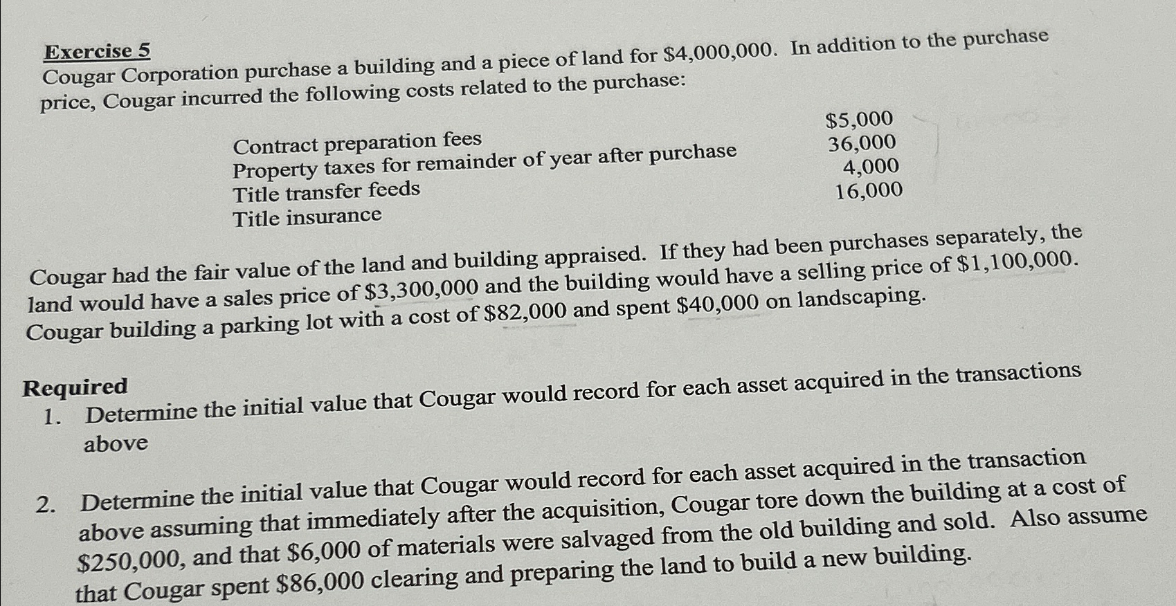 Exercise 5Cougar Corporation purchase a building and | Chegg.com