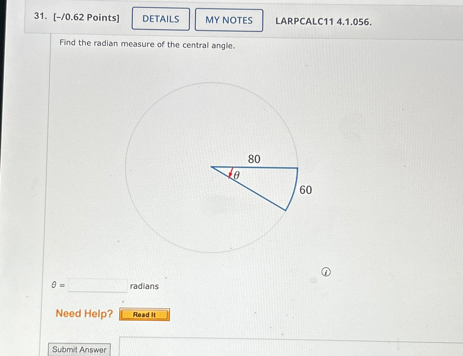 Solved [-/0.62 ﻿Points]LARPCALC11 4.1.056.Find the radian | Chegg.com
