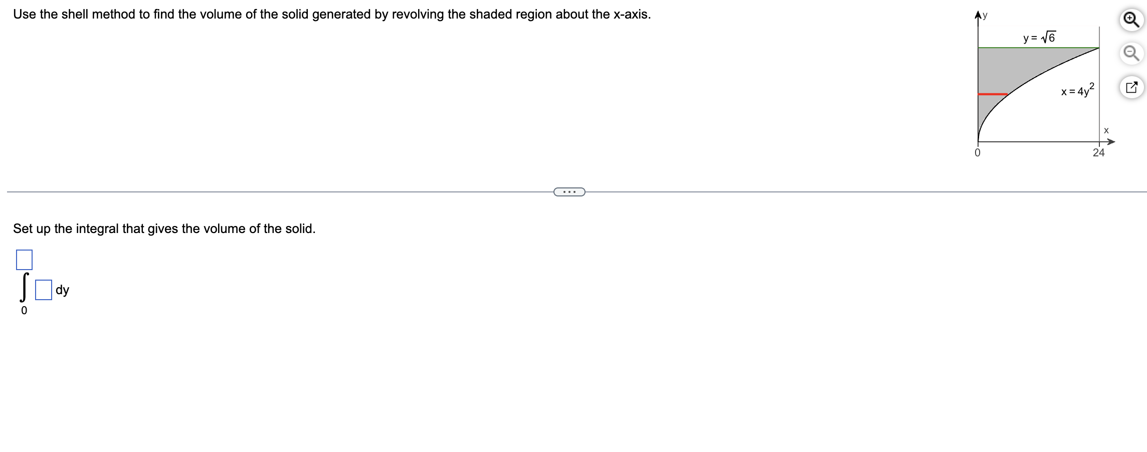 Solved Use the shell method to find the volume of the solid | Chegg.com