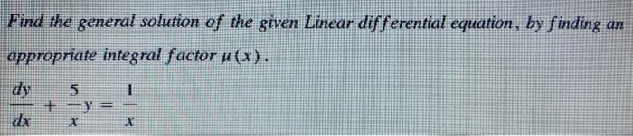 Solved Find the general solution of the given Linear | Chegg.com