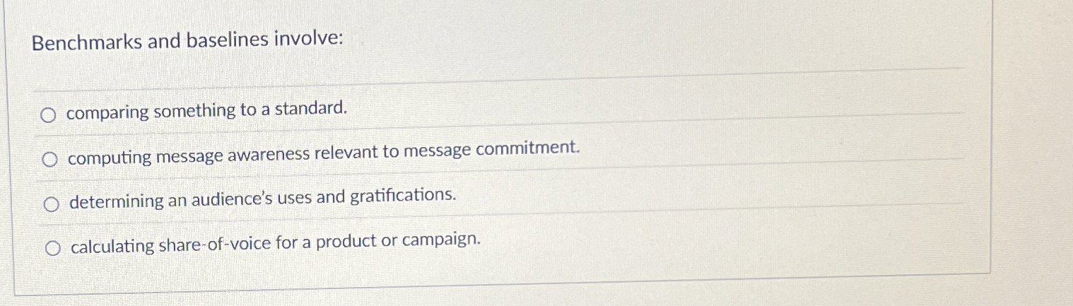 High Quality SOLUTION Benchmarks and baselines involve:comparing something | Chegg.com