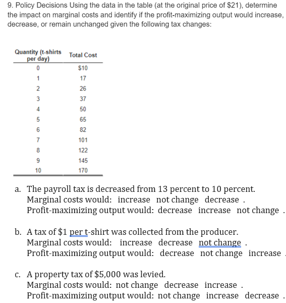 Solved Policy Decisions Using the data in the table (at the | Chegg.com