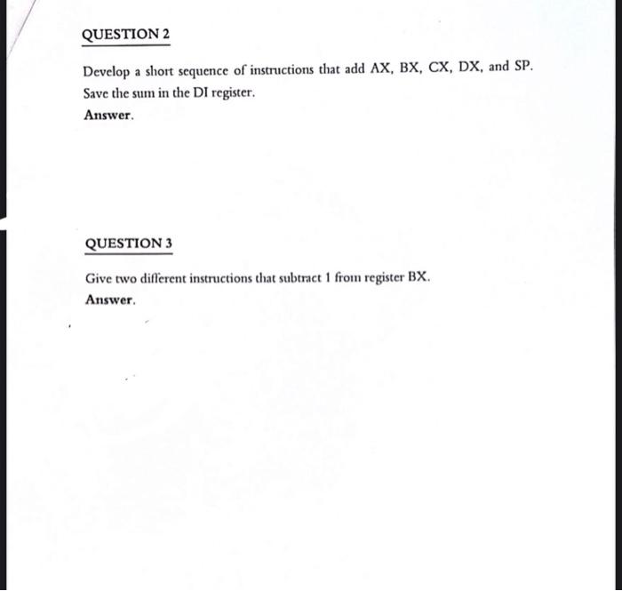 Solved QUESTION 2 Develop a short sequence of instructions | Chegg.com
