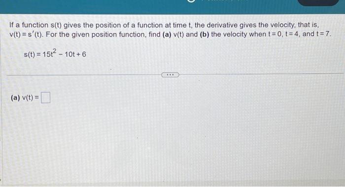 Solved If a function s(t) gives the position of a function | Chegg.com