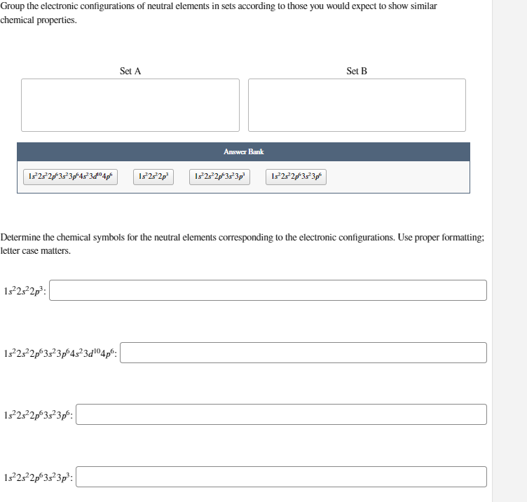 Solved Group the electronic configurations of neutral | Chegg.com