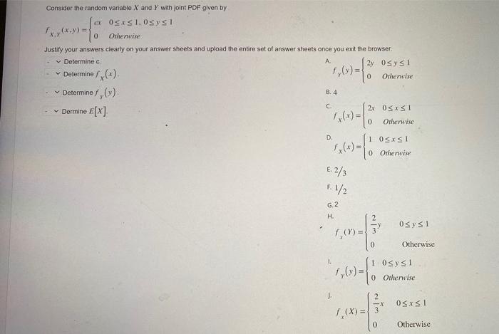 Solved Consider the random variable X and Y with joint PDF | Chegg.com