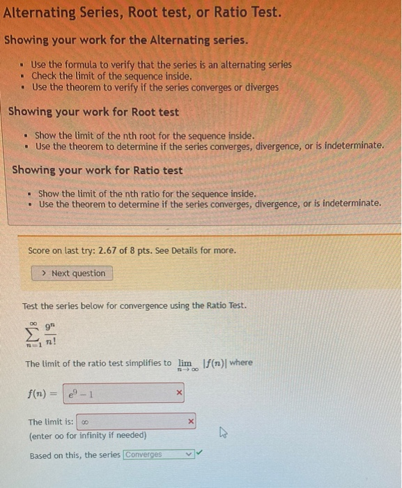 Solved Alternating Series, Root test, or Ratio Test. Showing | Chegg.com