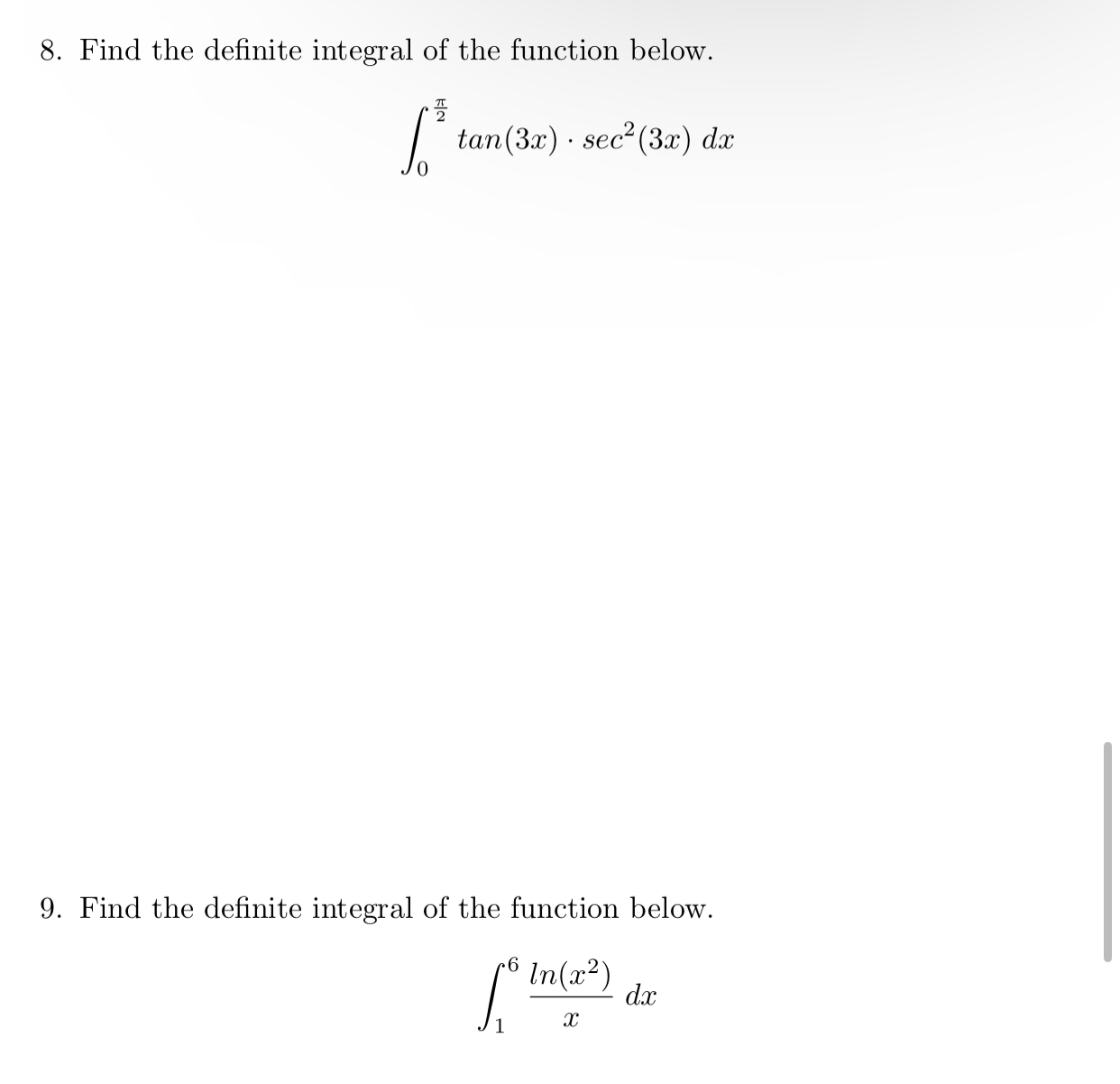 Solved Find the definite integral of the function | Chegg.com