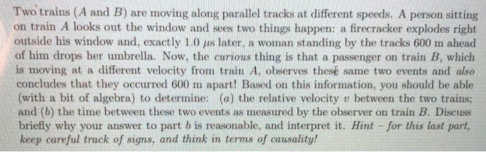 Solved Two trains (A and B) are moving along parallel tracks | Chegg.com