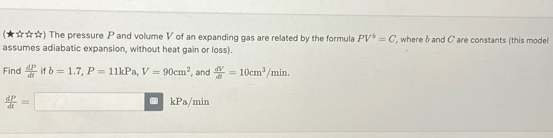 Solved ( ***~~ℏc ﻿The pressure P ﻿and volume V ﻿of an | Chegg.com