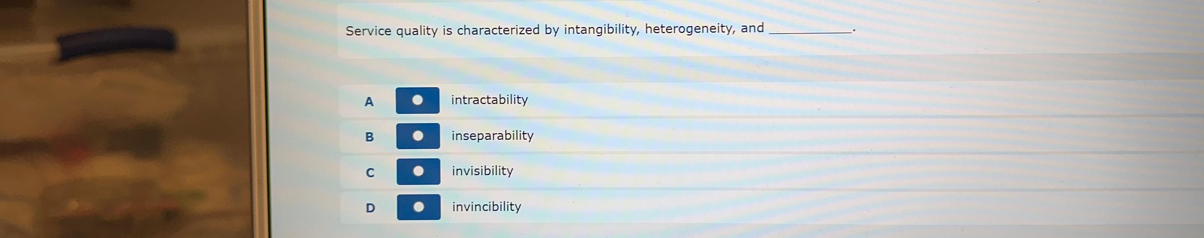 Solved Service quality is characterized by intangibility, | Chegg.com
