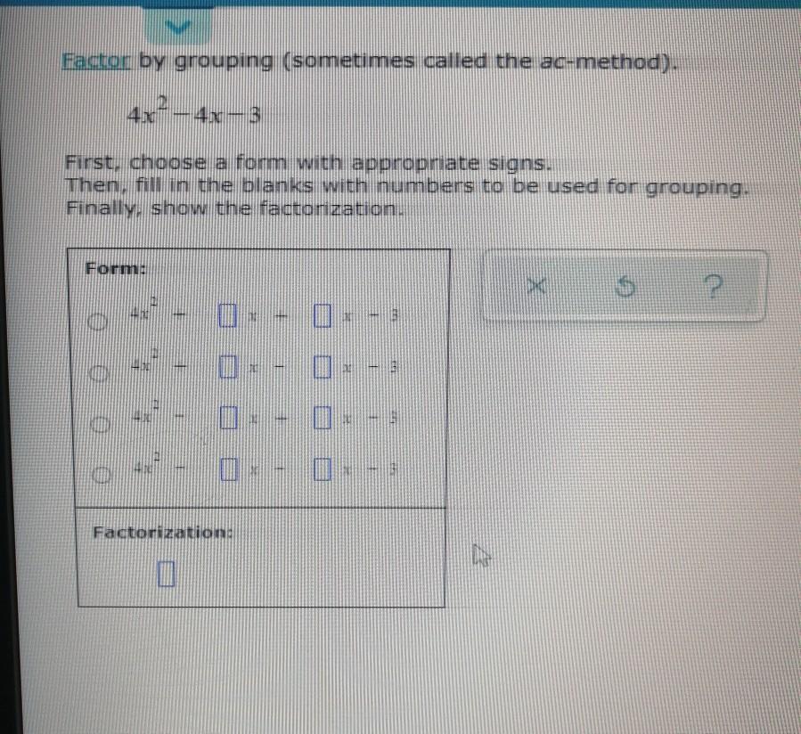 Solved Factor by grouping (sometimes called the ac-method). | Chegg.com
