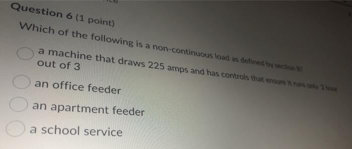 Solved Question 6 (1 point) Which of the following is a | Chegg.com