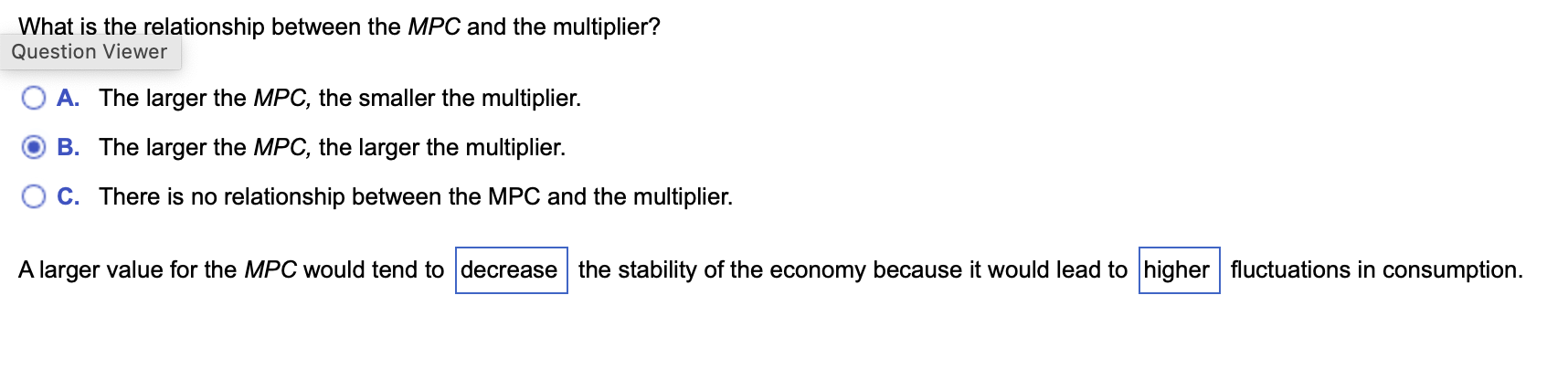 Solved What is the relationship between the MPC and the | Chegg.com