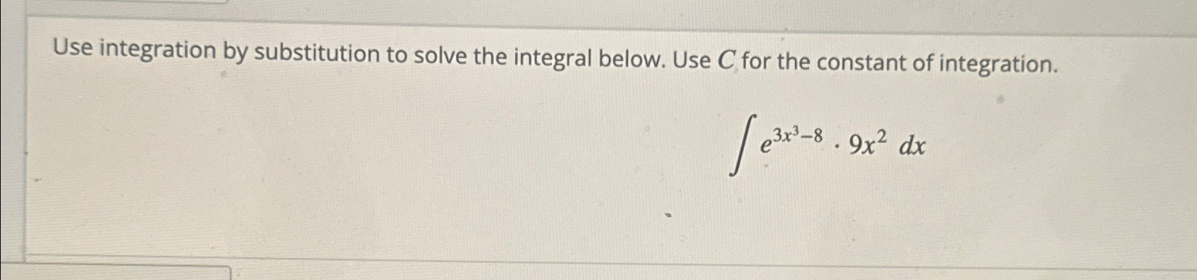 Solved Use integration by substitution to solve the integral | Chegg.com