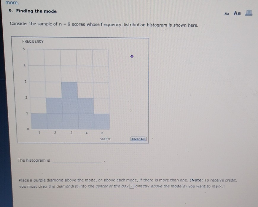 Solved more. 9. Finding the mode Aa Aa Consider the sample | Chegg.com