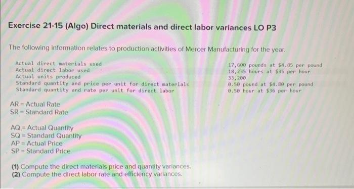 Solved Exercise 21-15 (Algo) Direct materials and direct | Chegg.com