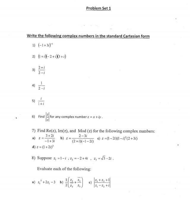 Solved Problem Set 1 Write the following complex numbers in | Chegg.com