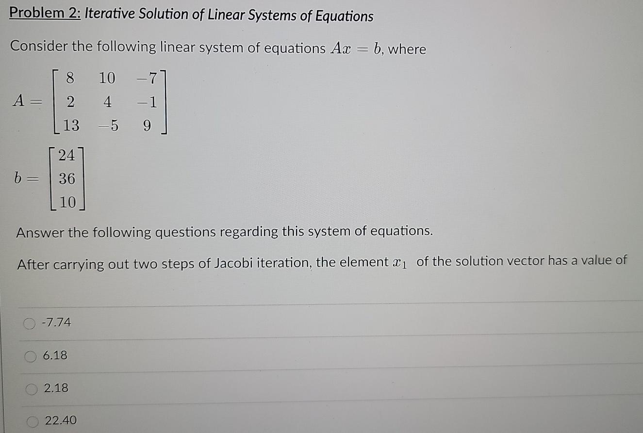 Solved Problem 2 Iterative Solution Of Linear Systems Of