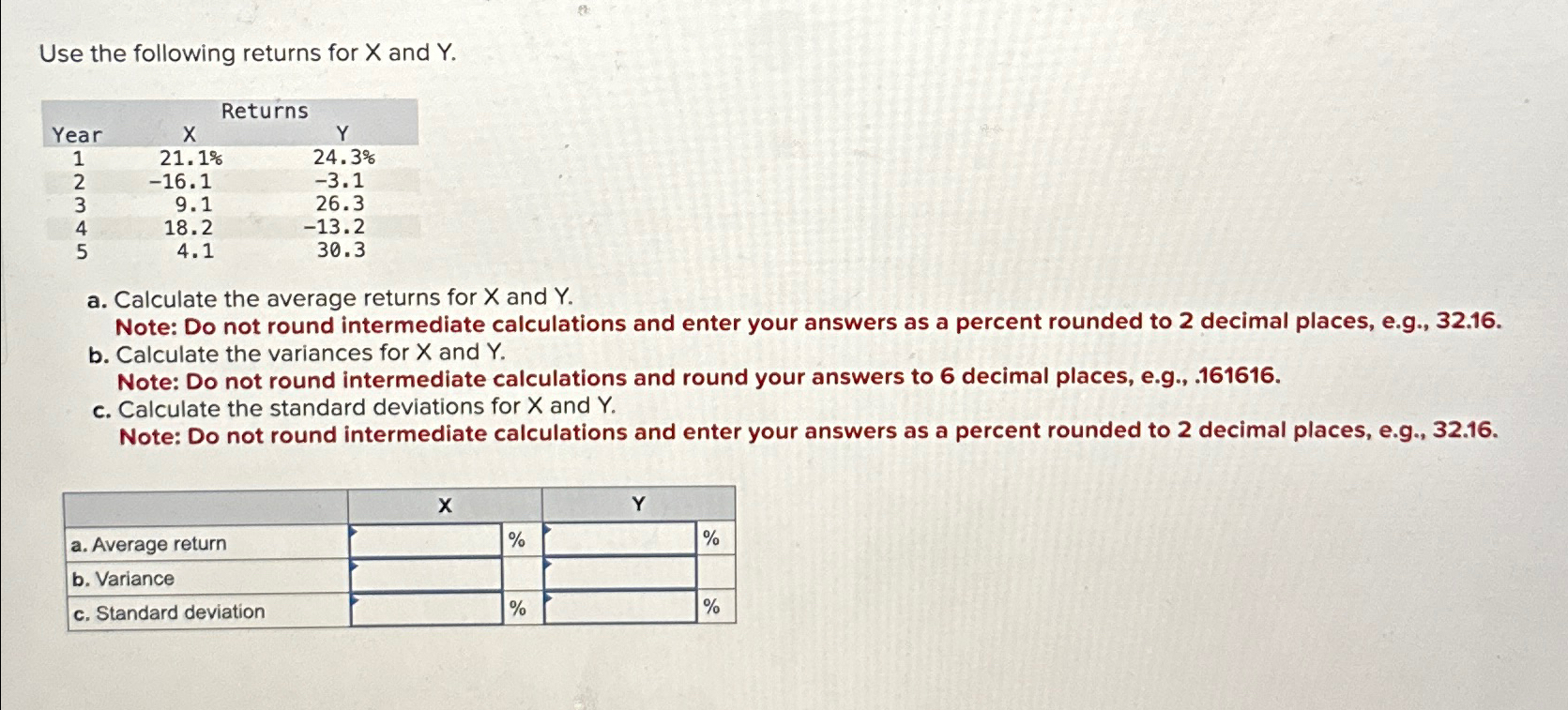 Solved Use the following returns for x ﻿and | Chegg.com