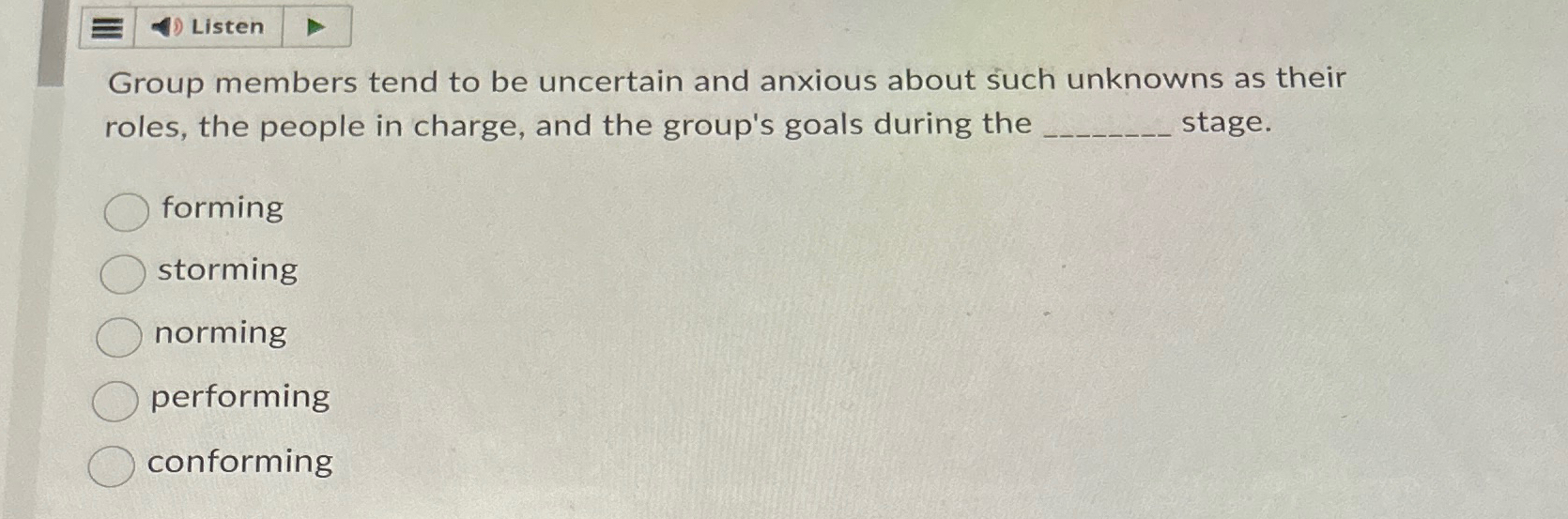 Solved ListenGroup members tend to be uncertain and anxious | Chegg.com