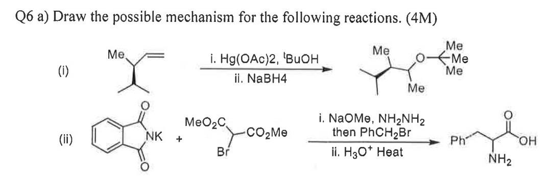 Solved Q6 a) Draw the possible mechanism for the following | Chegg.com