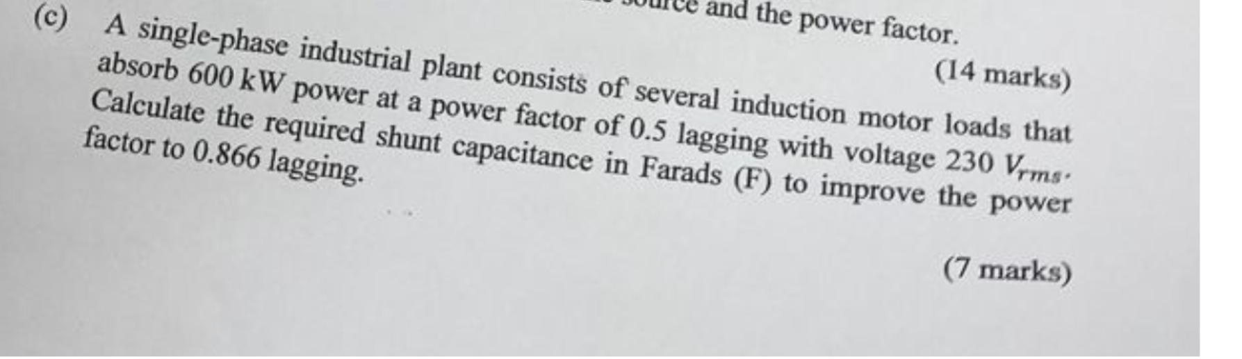 Solved and the power factor.(14 ﻿marks)absorb 600 ﻿kW power | Chegg.com