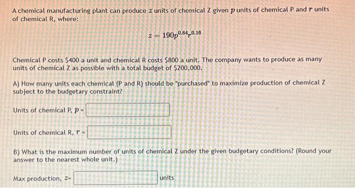 Solved A chemical manufacturing plant can produce z units of | Chegg.com