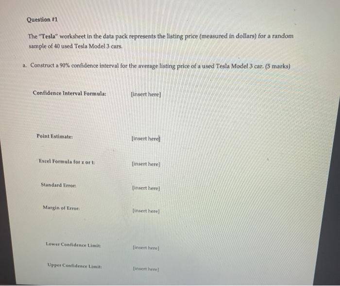 Solved Question #1 The "Tesla" worksheet in the data pack | Chegg.com