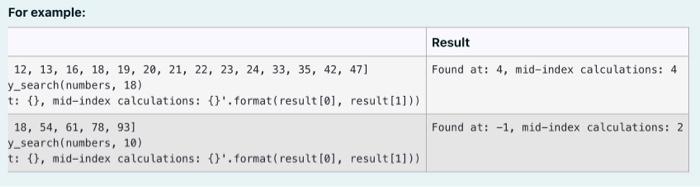 Solved Modify the binary_search(numbers, target_va Lue) | Chegg.com