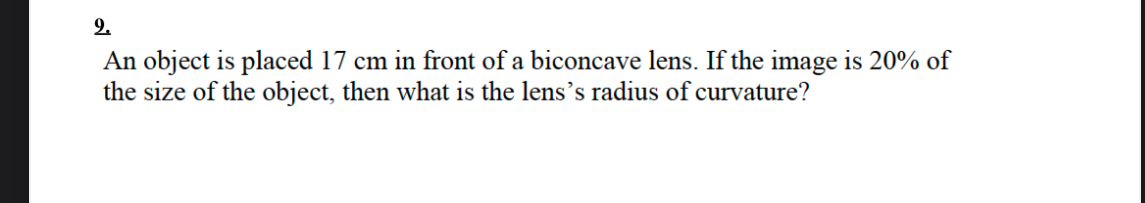 Solved An object is placed 17cm ﻿in front of a biconcave | Chegg.com