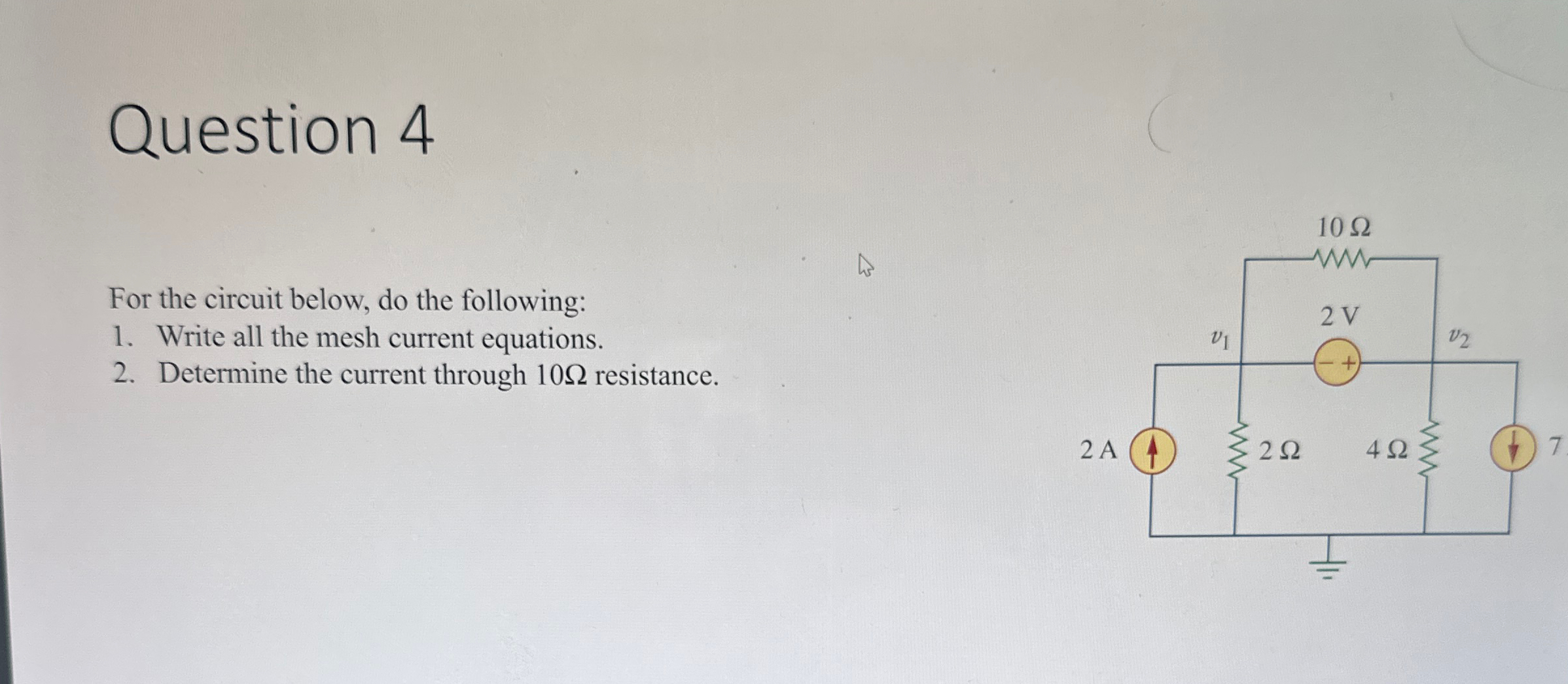 Solved Question 4For the circuit below, do the | Chegg.com