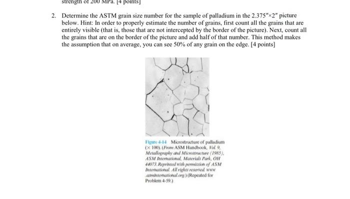 Solved Determine the ASTM grain size number for the sample | Chegg.com