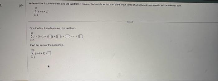 Solved ∑i=1∞(−8i+2) Find the first three torms and the lant | Chegg.com