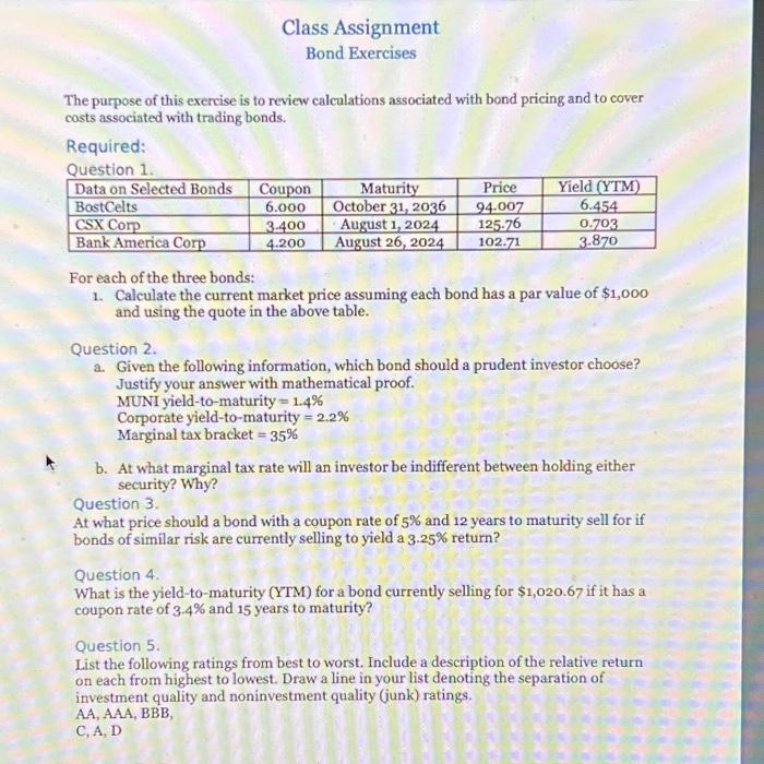 Solved Class Assignment Bond Exercises The purpose of this | Chegg.com