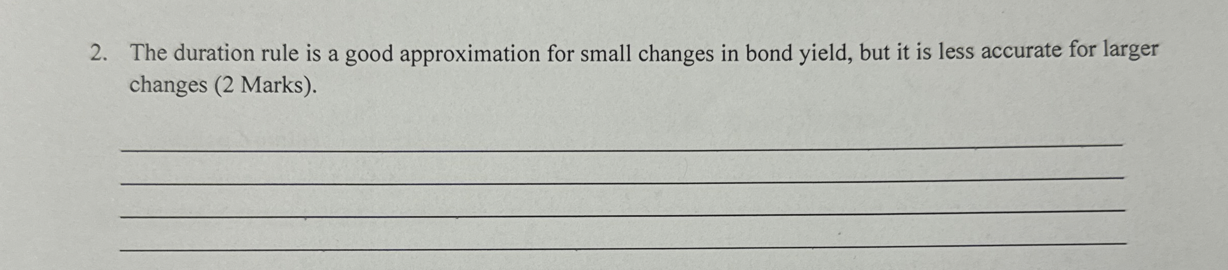 Solved The duration rule is a good approximation for small | Chegg.com