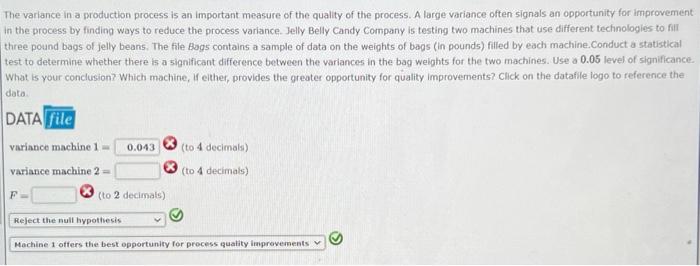 Solved The variance in a production process is an important | Chegg.com
