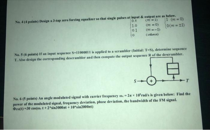No. 4 (4 points) Design a 3-tap zero forcing | Chegg.com