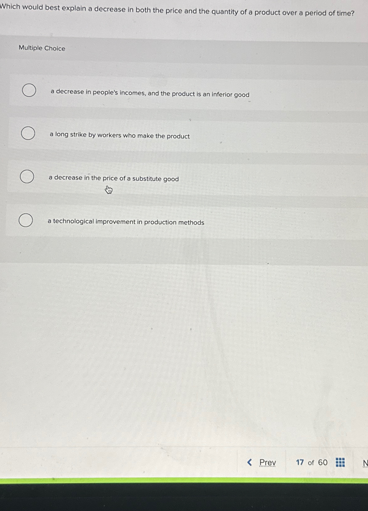 Solved Which Would Best Explain A Decrease In Both The Price Chegg