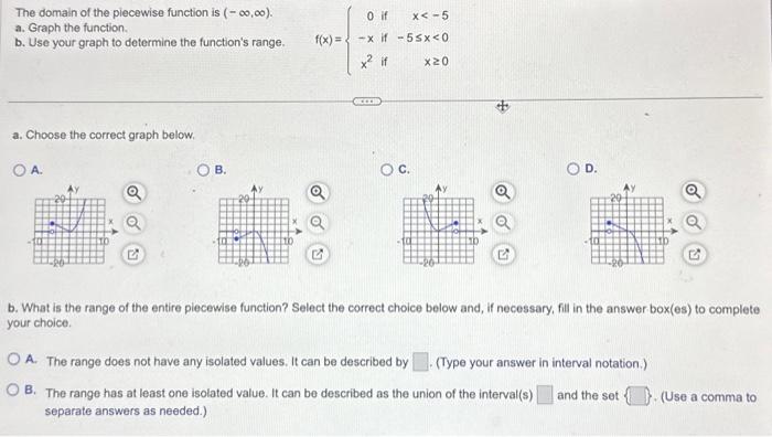 Solved The domain of the plecewise function is (−∞,∞). a. | Chegg.com