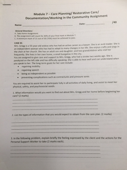 Solved Module 7 - Care Planning/ Restorative Care/ | Chegg.com
