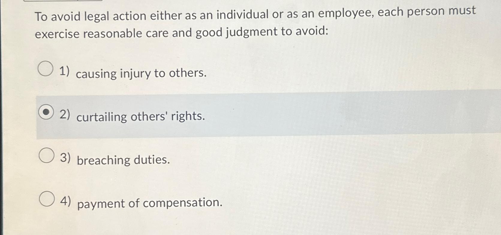 Solved To avoid legal action either as an individual or as | Chegg.com