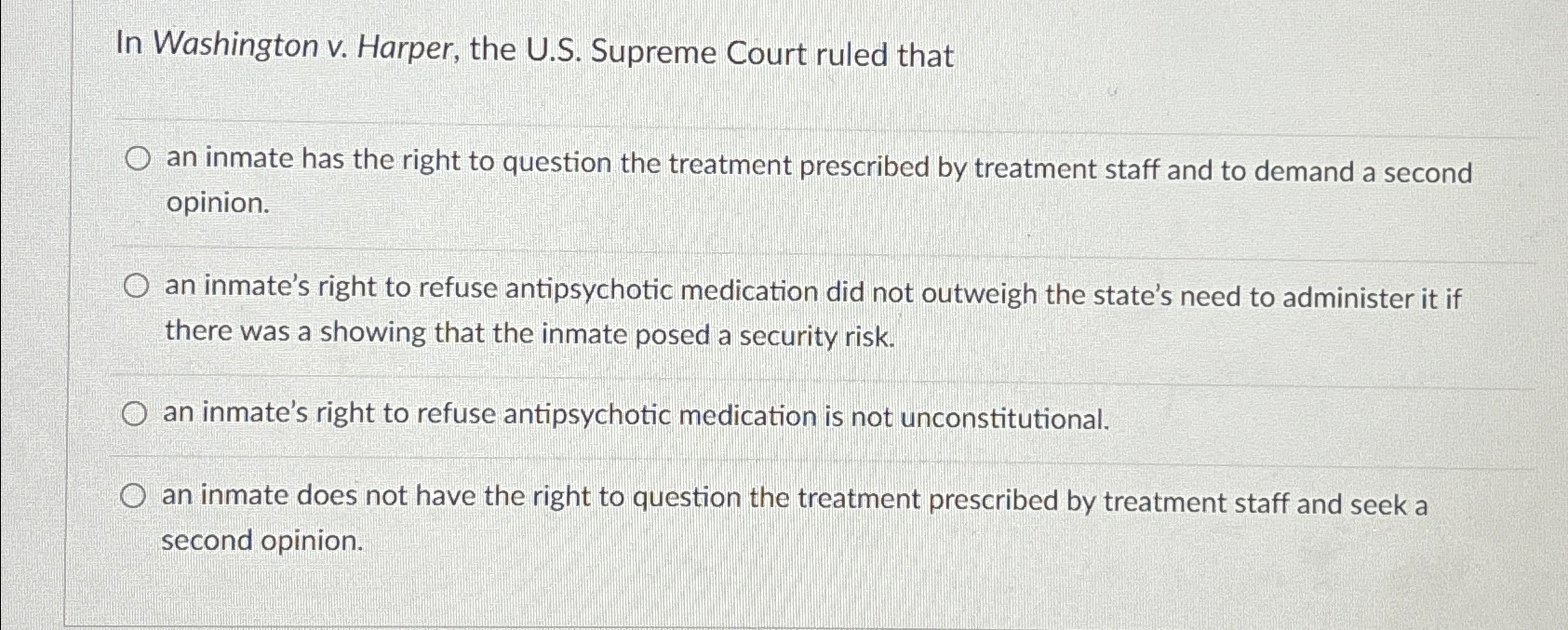 Solved In Washington v. ﻿Harper, the U.S. ﻿Supreme Court | Chegg.com