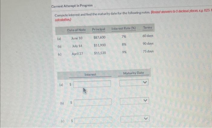 Solved Current Attempt in Progress Compute interest and find | Chegg.com