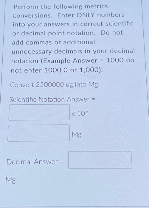 Solved Perform the following metrics conversions. Enter ONLY | Chegg.com